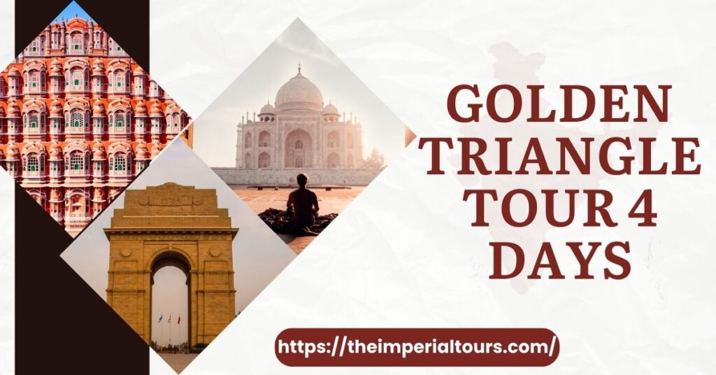 Golden Triangle Tour Itinerary 3 Nights 4 Days